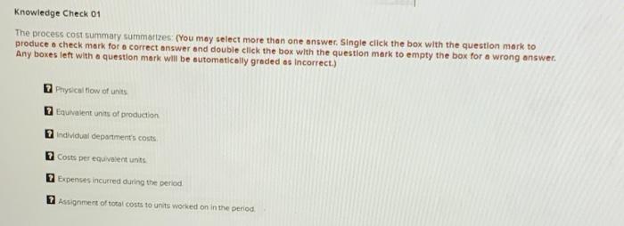 Solved Knowledge Check 01 The process cost summary | Chegg.com