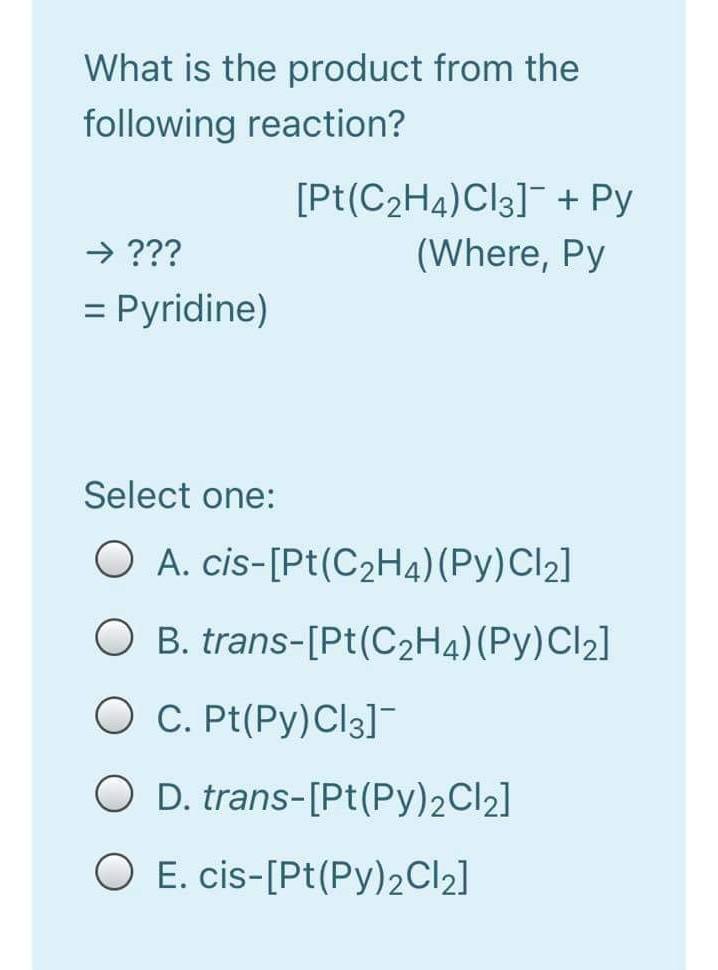Solved What is the product from the following reaction? | Chegg.com