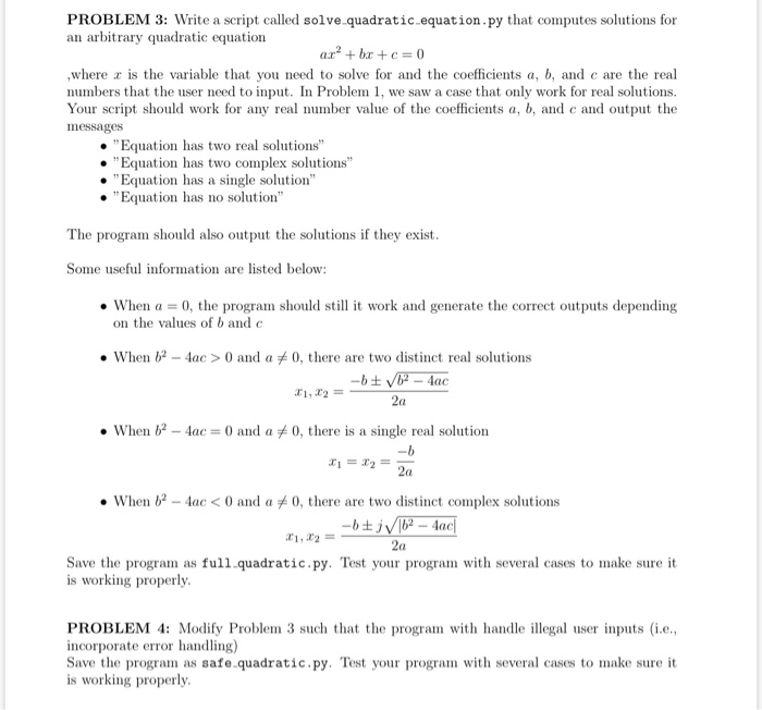 Solved PROBLEM 3: Write a script called solve quadratic | Chegg.com