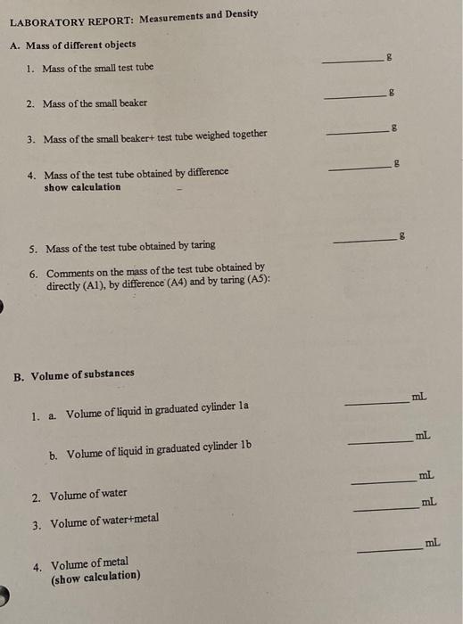 LABORATORY REPORT: Measurements and Density A. Mass | Chegg.com