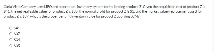 Solved Carla Vista Company uses LIFO and a perpetual | Chegg.com