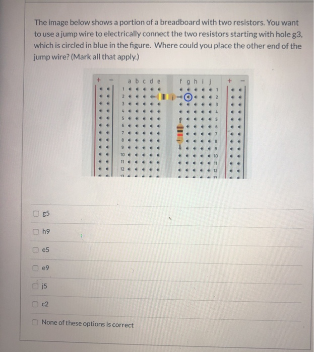 Solved The image below shows a portion of a breadboard with | Chegg.com