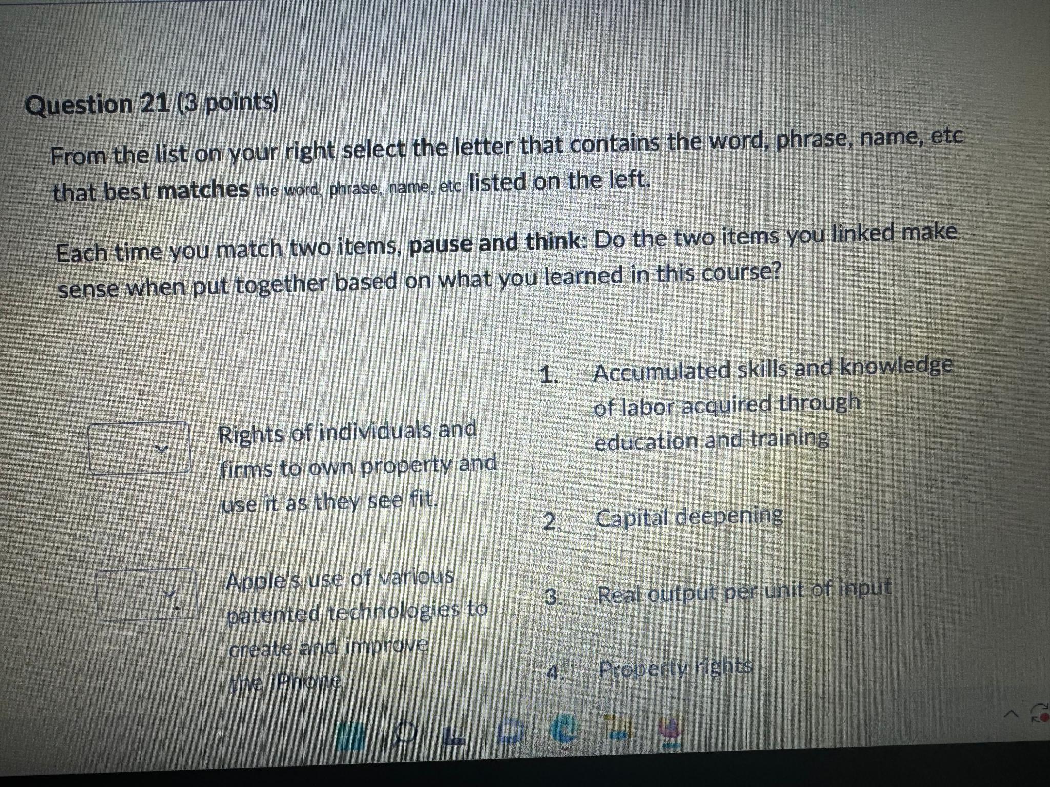 Solved Question 21 ( 3 ﻿points)From the list on your right | Chegg.com