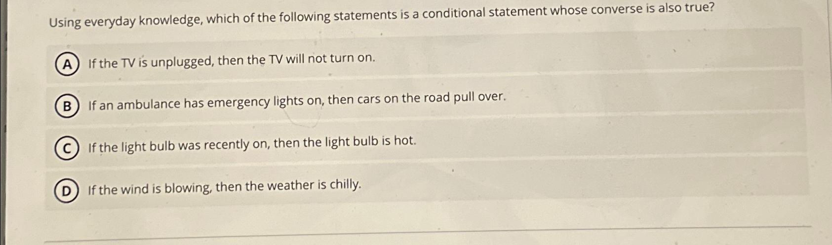 Solved Using everyday knowledge, which of the following | Chegg.com