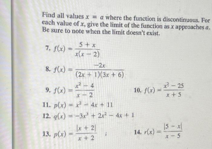 Solved Find all values x=a where the function is | Chegg.com
