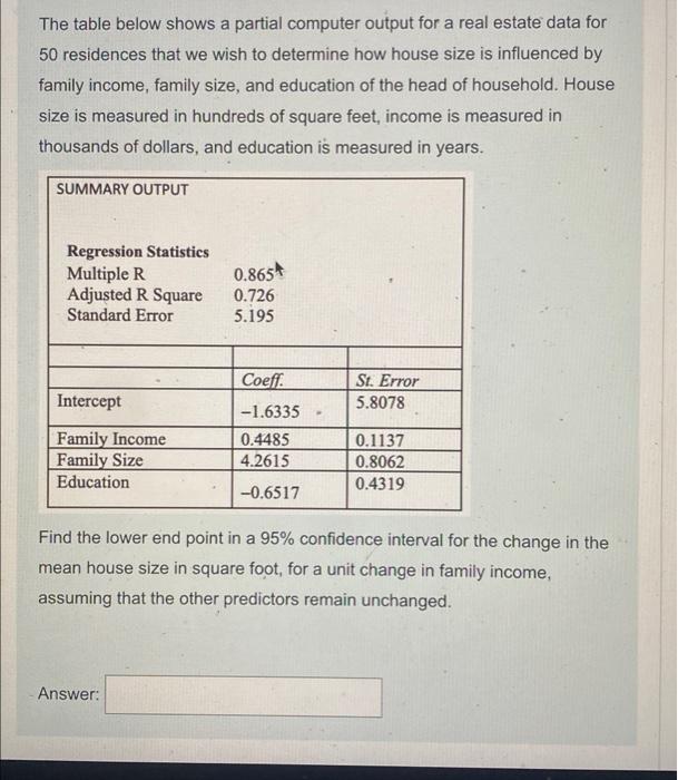 Solved The table below shows a partial computer output for a | Chegg.com