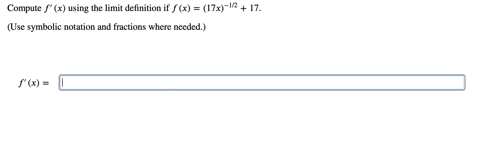 Solved Compute f'(x) ﻿using the limit definition if | Chegg.com