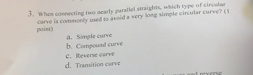 Solved When connecting two nearly parallel straights, which | Chegg.com