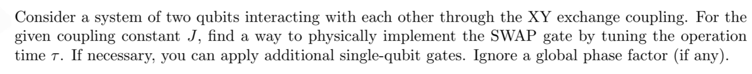 Solved Consider a system of two qubits interacting with each | Chegg.com