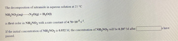 Solved The decomposition of nitramide in aqueous solution at | Chegg.com