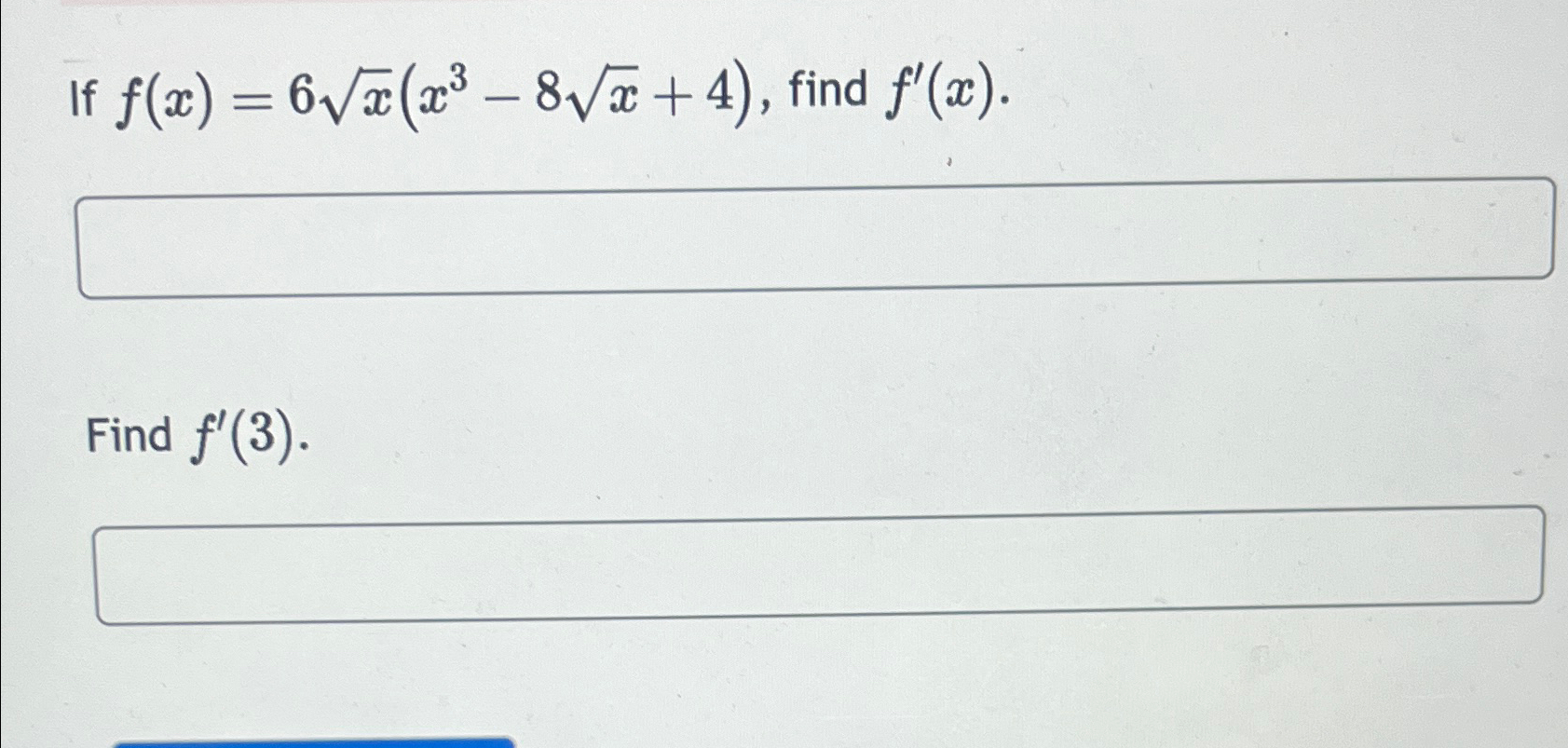 Solved If F X 6x2 X3 8x2 4 ﻿find F X Find F 3