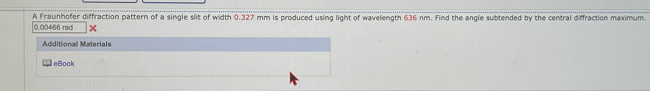 Solved A Fraunhofer Diffraction Pattern Of A Single Slit Of