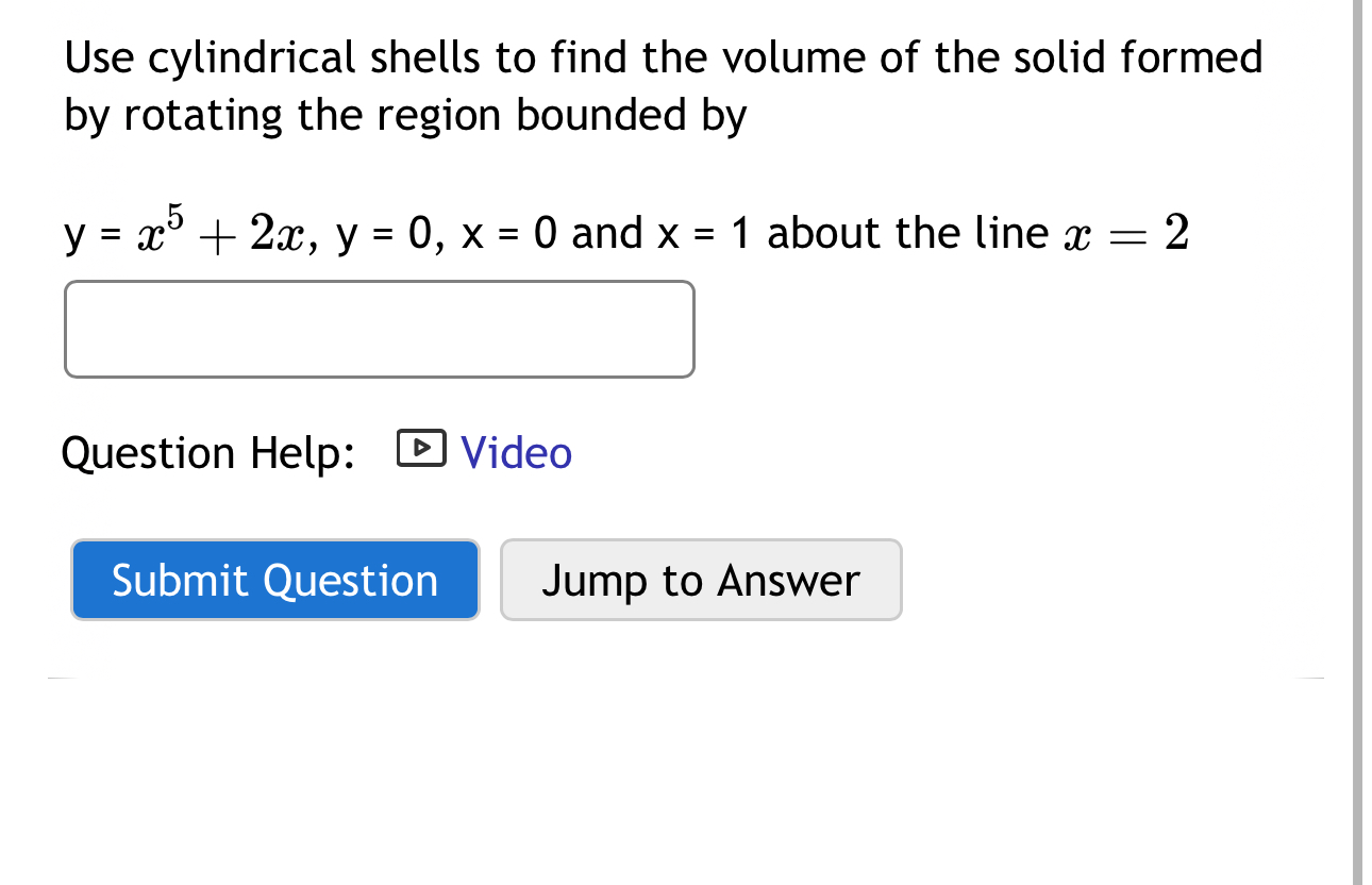 Solved Use cylindrical shells to find the volume of the | Chegg.com