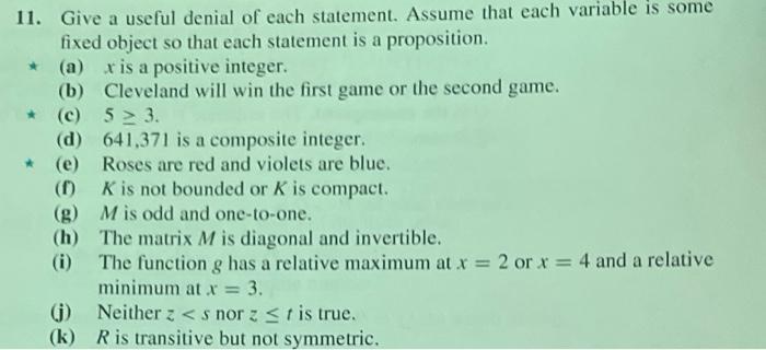 Solved 11. Give a useful denial of each statement. Assume | Chegg.com