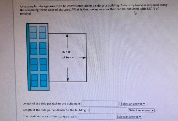 Solved A rectangular storage area is to be constructed along | Chegg.com