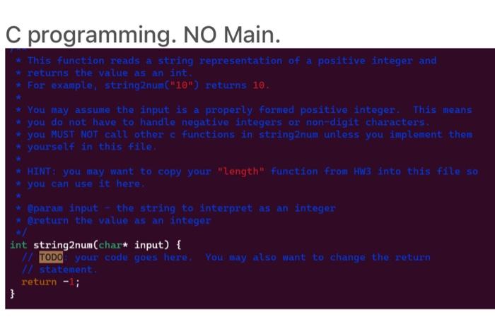 Solved C programming. NO Maın. You may assume the input is a | Chegg.com