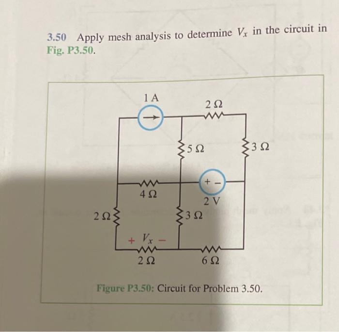 Solved 3.50 Apply mesh analysis to determine Vx in the | Chegg.com