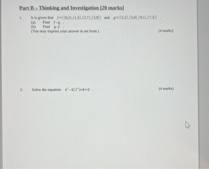 Solved Part B - Thinking and Investigation [20 marks] 1. It | Chegg.com