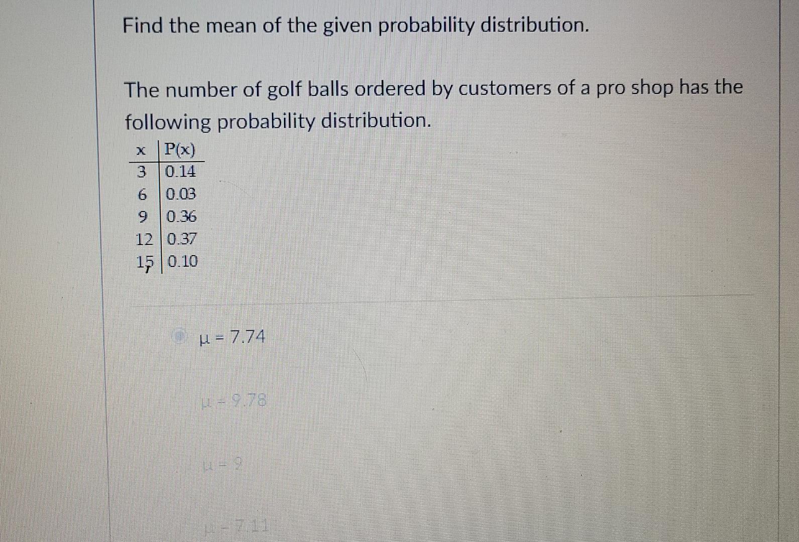 Solved Find the mean of the given probability distribution. | Chegg.com