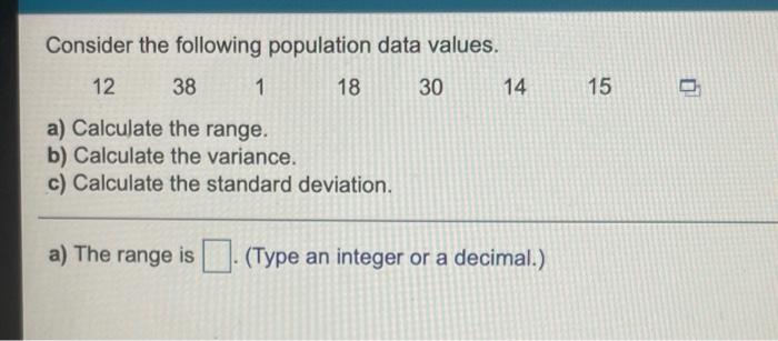 Solved Consider the following population data values. 12 38 | Chegg.com