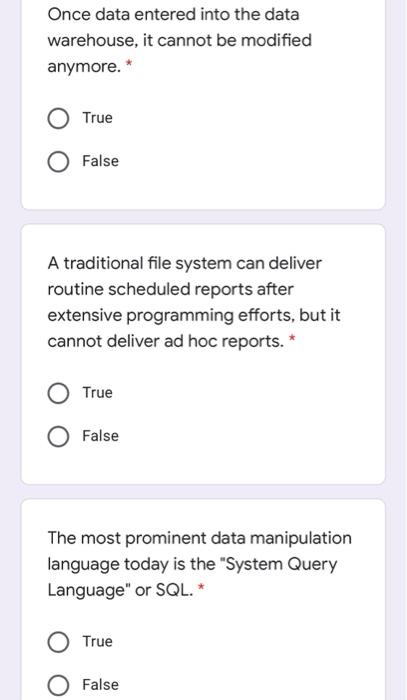 Solved Once data entered into the data warehouse, it cannot | Chegg.com