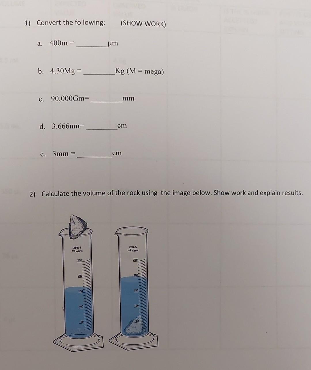 Solved d. 3.666 nm= cm e. 3 mm= cm 2) Calculate the volume | Chegg.com