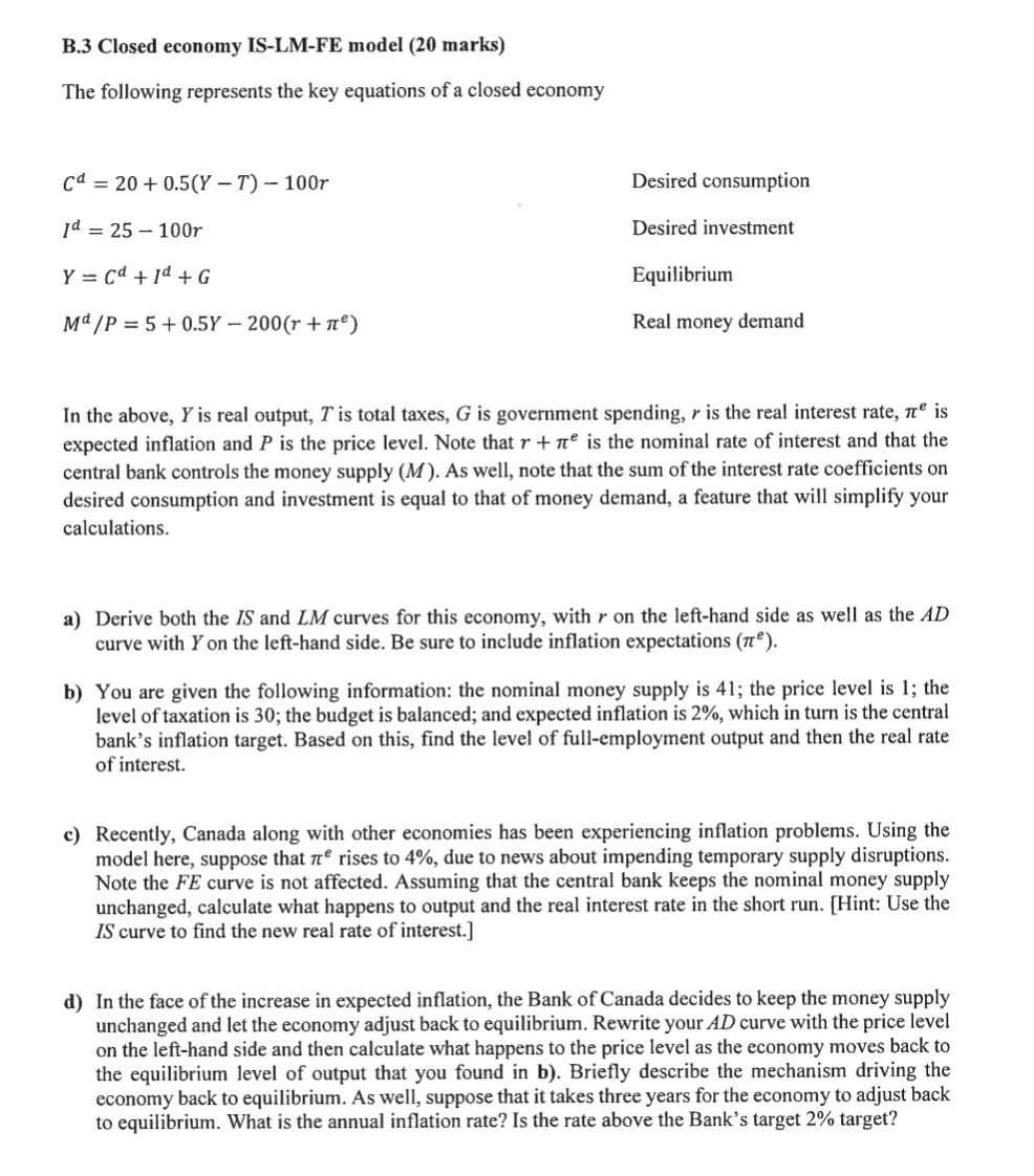 Solved B. 3 ﻿Closed economy IS-LM-FE model (20 ﻿marks)The | Chegg.com