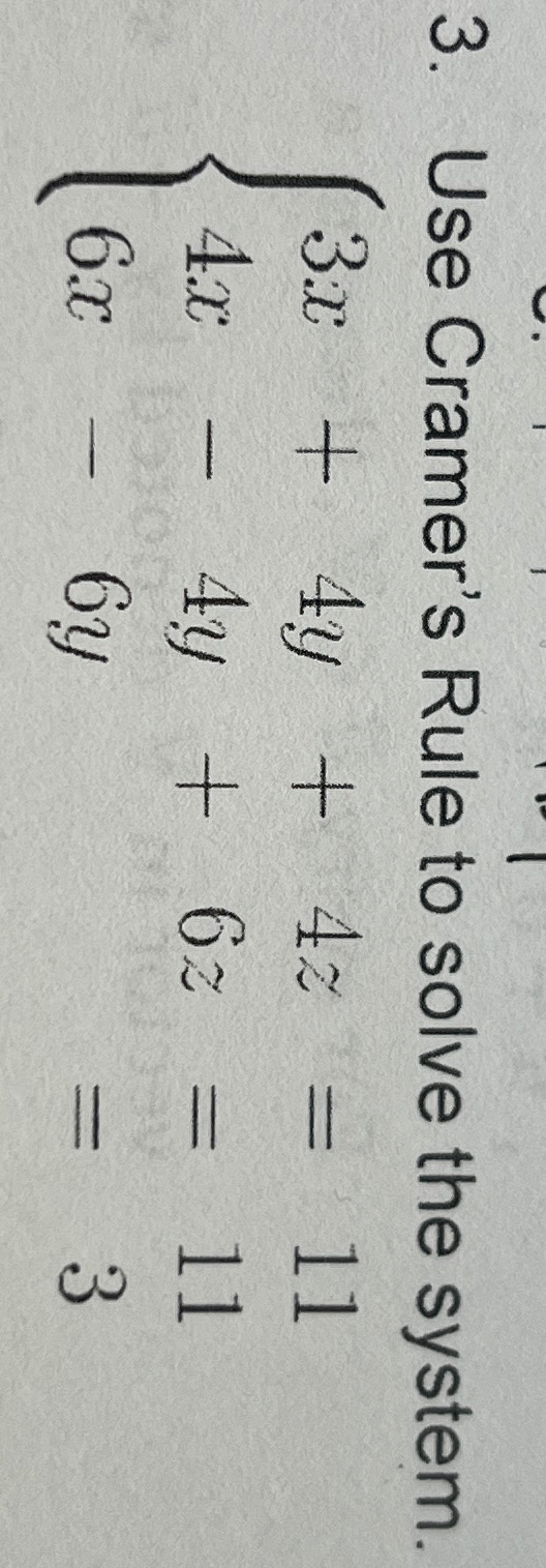 Solved Use Cramer's Rule to solve the | Chegg.com