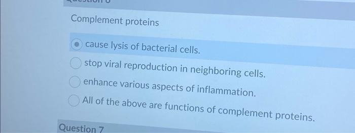 Solved Complement proteins cause lysis of bacterial cells. | Chegg.com