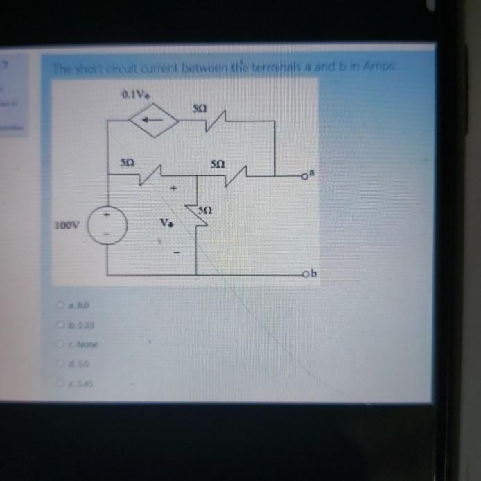 Solved The short circuit current between the terminals a and | Chegg.com