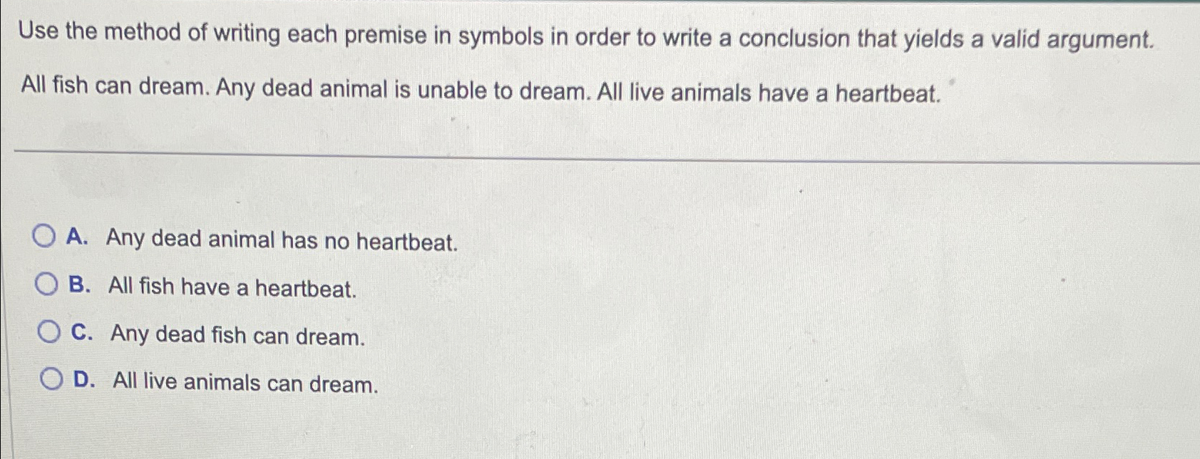 Solved Use the method of writing each premise in symbols in | Chegg.com