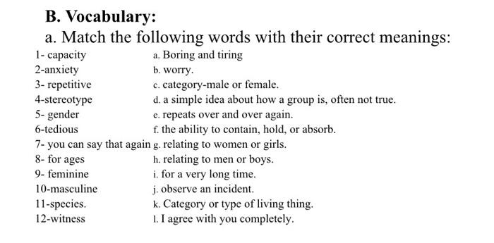 Solved B. Vocabulary: a. Match the following words with | Chegg.com