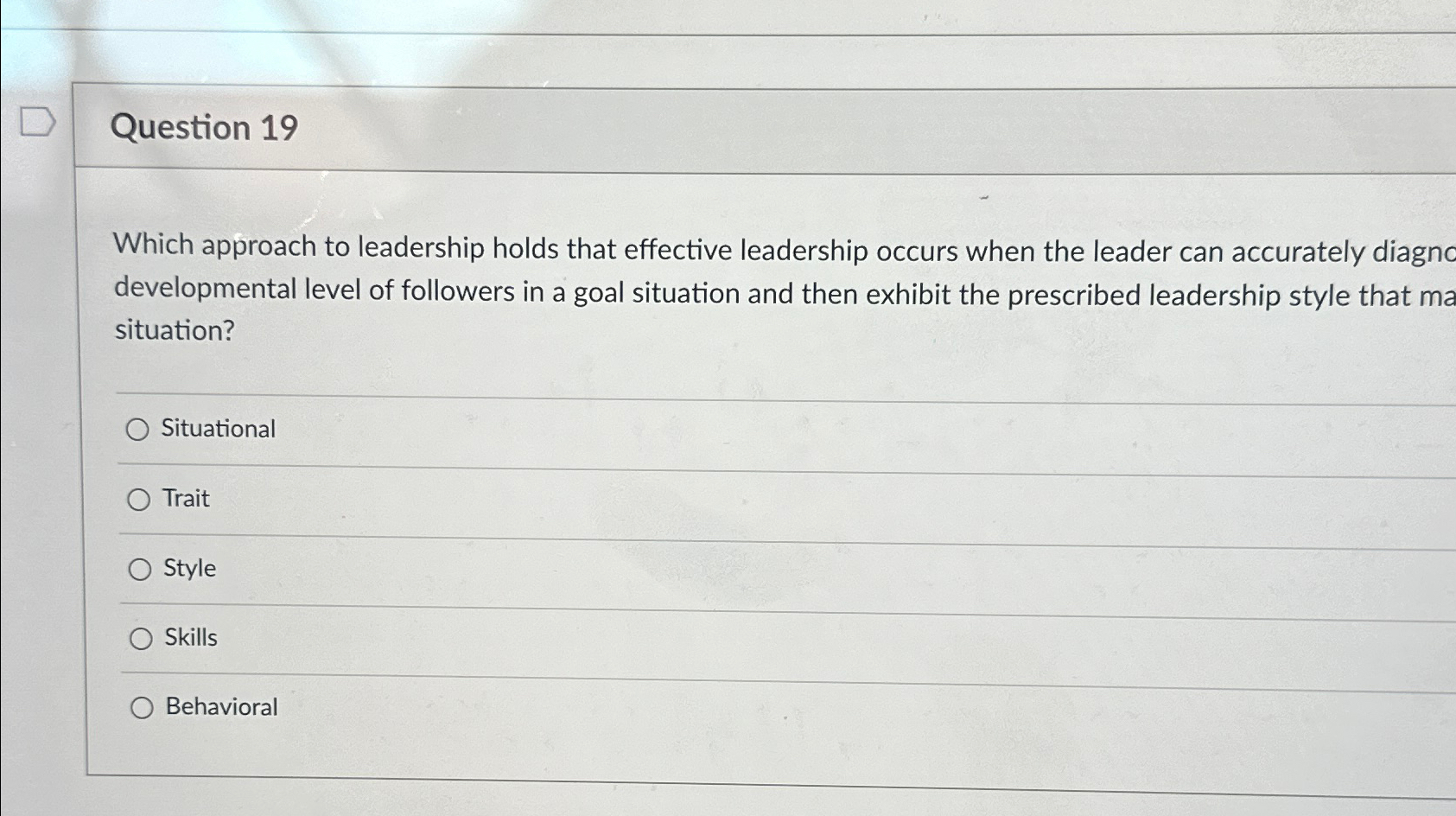 Solved Question 19Which approach to leadership holds that | Chegg.com