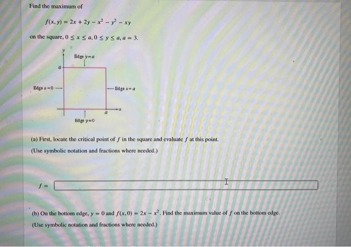 Solved Find the maximum of f(x,y)=2x+2y−x2−y2−xy on the | Chegg.com