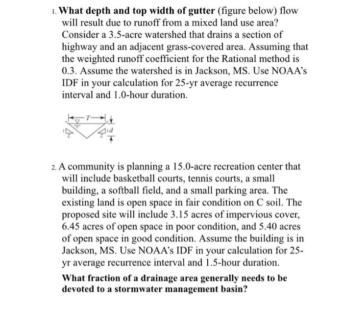 Solved 1. What depth and top width of gutter (figure below) | Chegg.com
