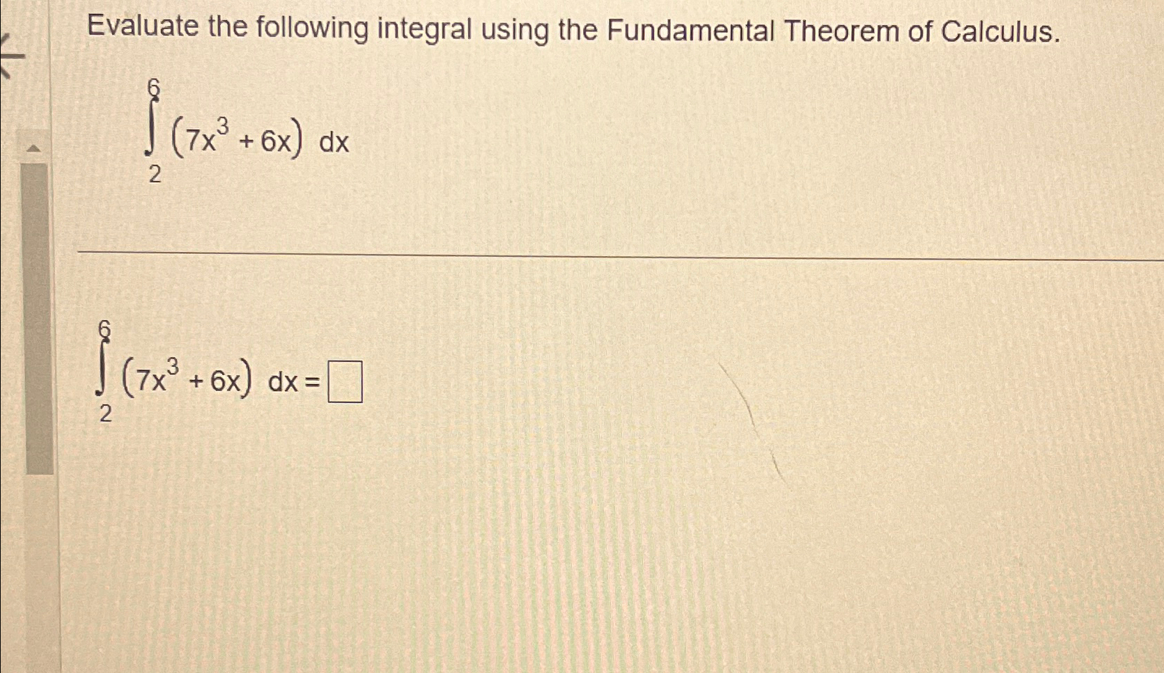 Solved Evaluate the following integral using the Fundamental | Chegg.com