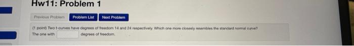 Solved Hw11: Problem 1 Problem List Next Problem Previous | Chegg.com