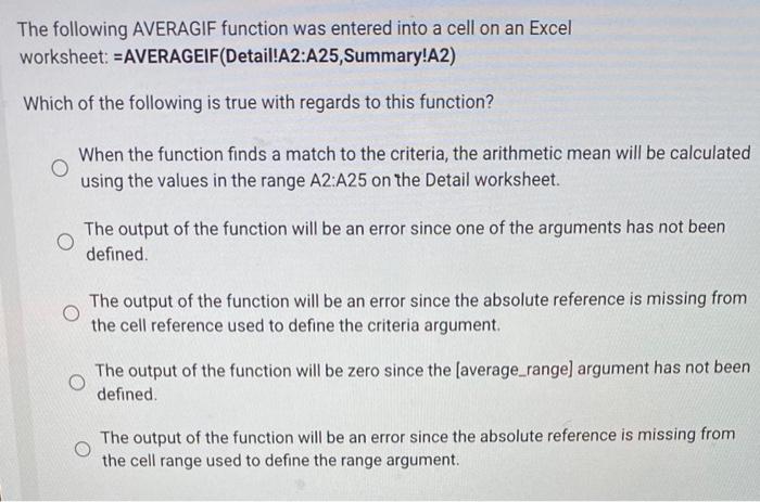 Solved The following AVERAGIF function was entered into a | Chegg.com