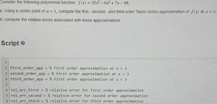 Solved Consider the following polynomial function: S(x) = | Chegg.com