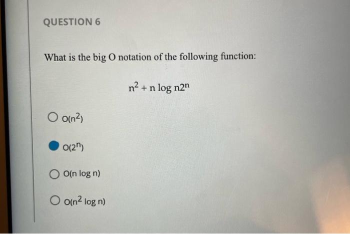 Solved What is the big O notation of the following function: | Chegg.com