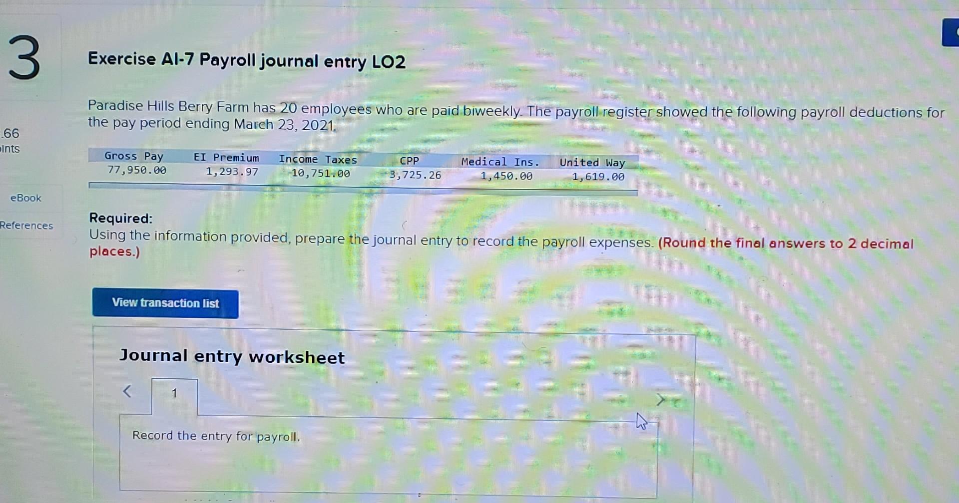 Solved Exercise Al-7 Payroll journal entry LO 2 Paradise | Chegg.com