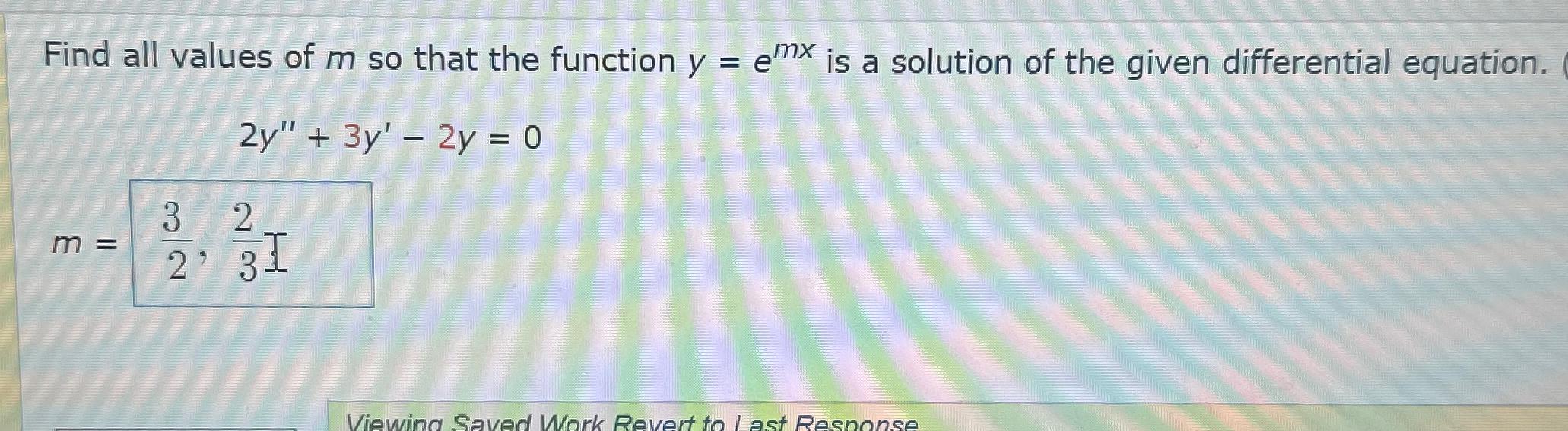 Solved Find all values of m ﻿so that the function y=emx ﻿is | Chegg.com