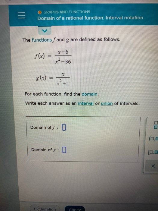 Solved = GRAPHS AND FUNCTIONS Domain of a rational function: | Chegg.com
