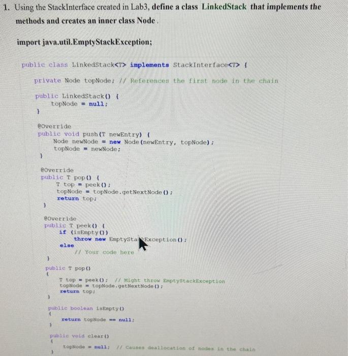 Solved The Stackinterface Created In Lab3 Define A Class 