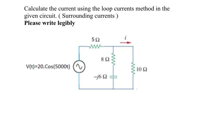 Solved Calculate the current using the loop currents method | Chegg.com
