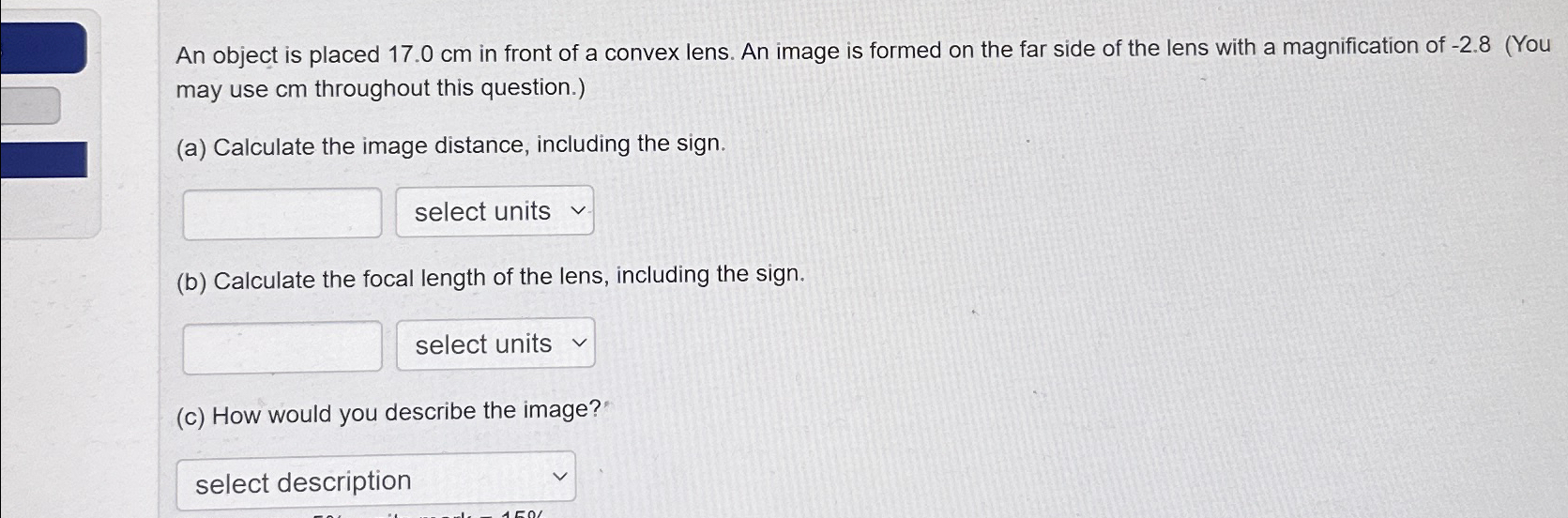 Solved An object is placed 17.0cm ﻿in front of a convex | Chegg.com