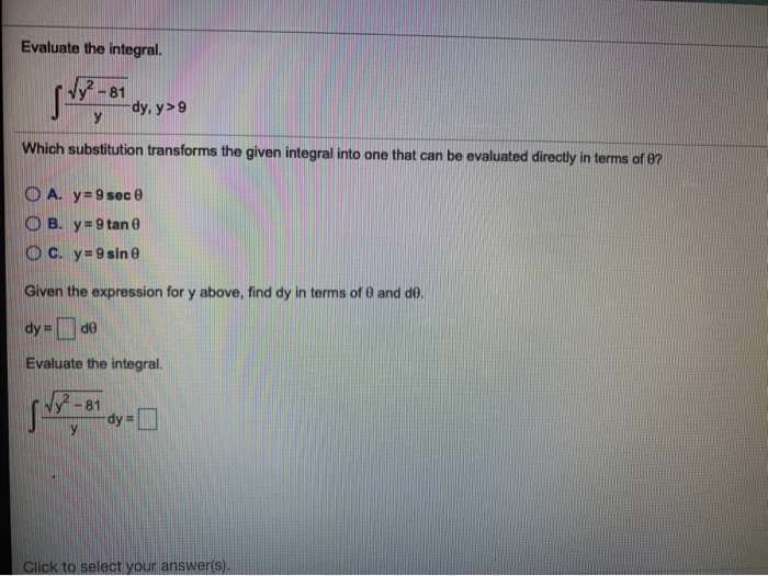 Solved Evaluate the integral. Which substitution transforms | Chegg.com