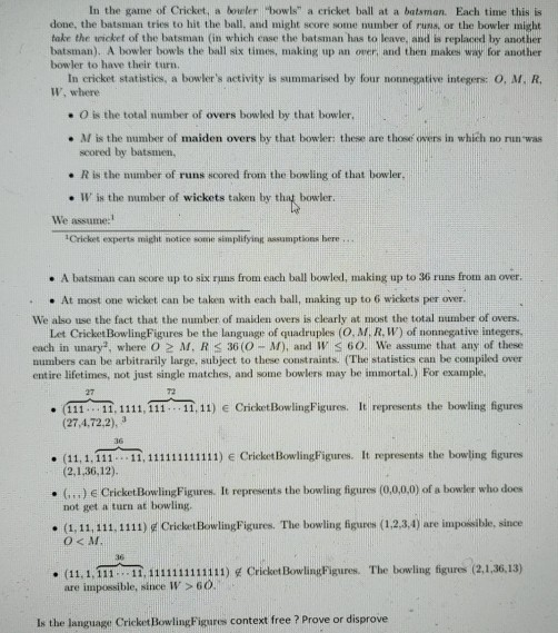 In the game of Cricket, a bowler "bowls" a cricket | Chegg.com