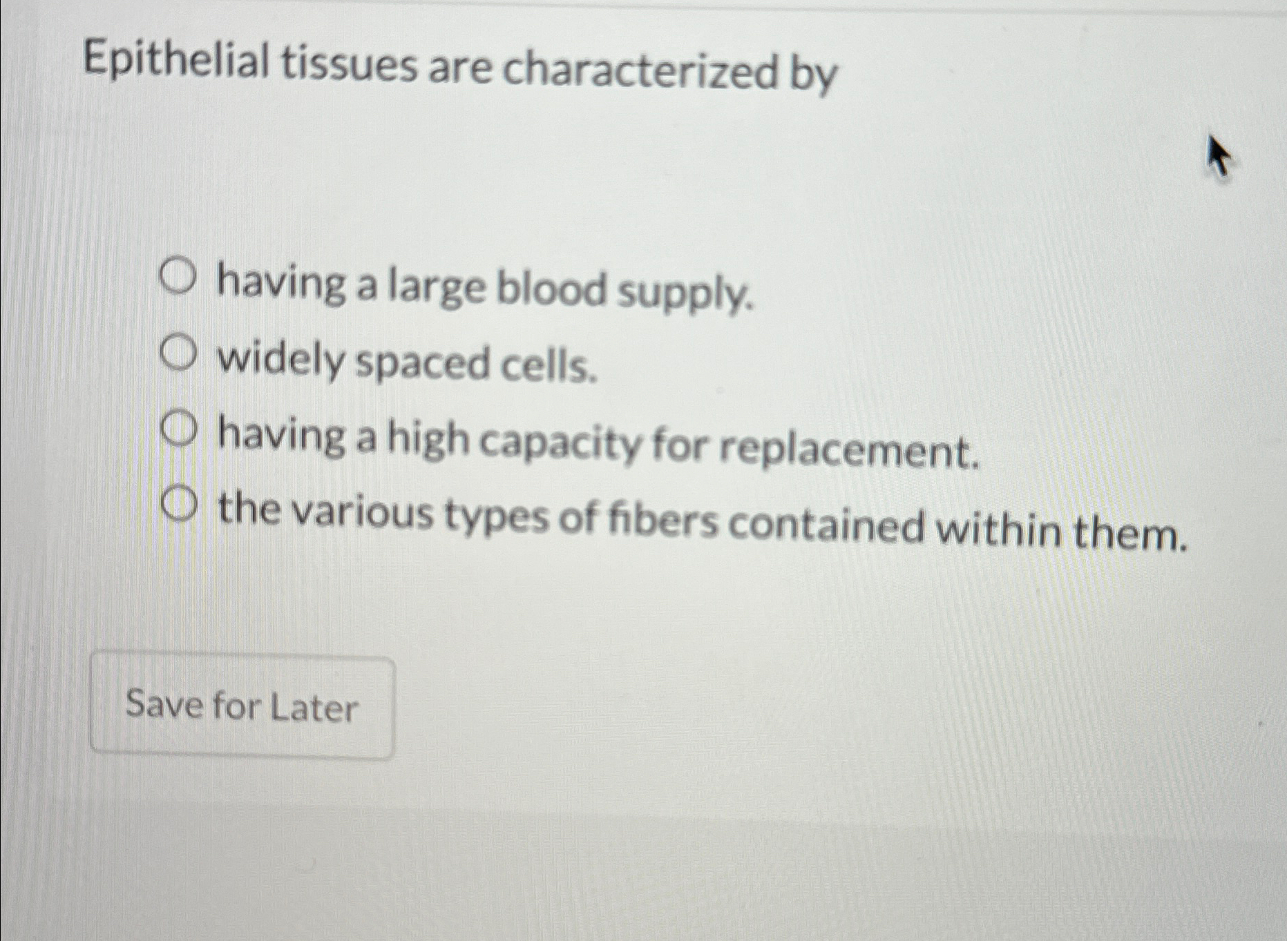 Solved Epithelial tissues are characterized byhaving a large | Chegg.com