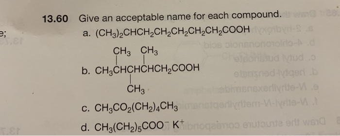 Solved 13.60 Give an acceptable name for each compound. a. | Chegg.com